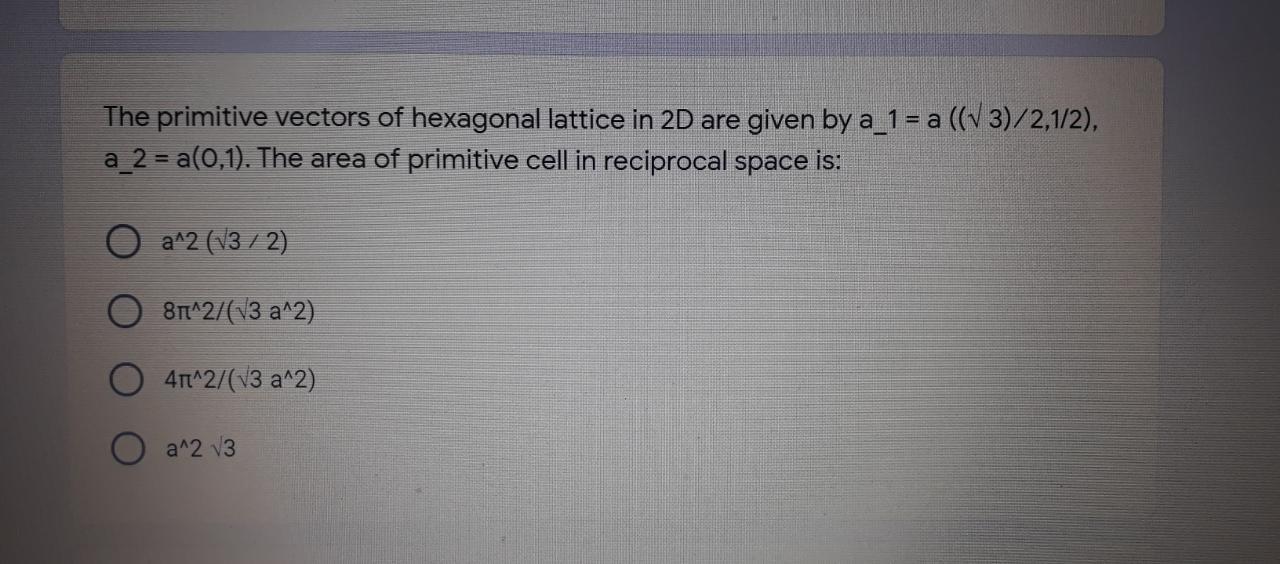 Solved The primitive vectors of hexagonal lattice in 2D are | Chegg.com