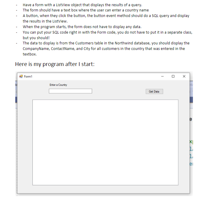 Have a form with a ListView object that displays the | Chegg.com