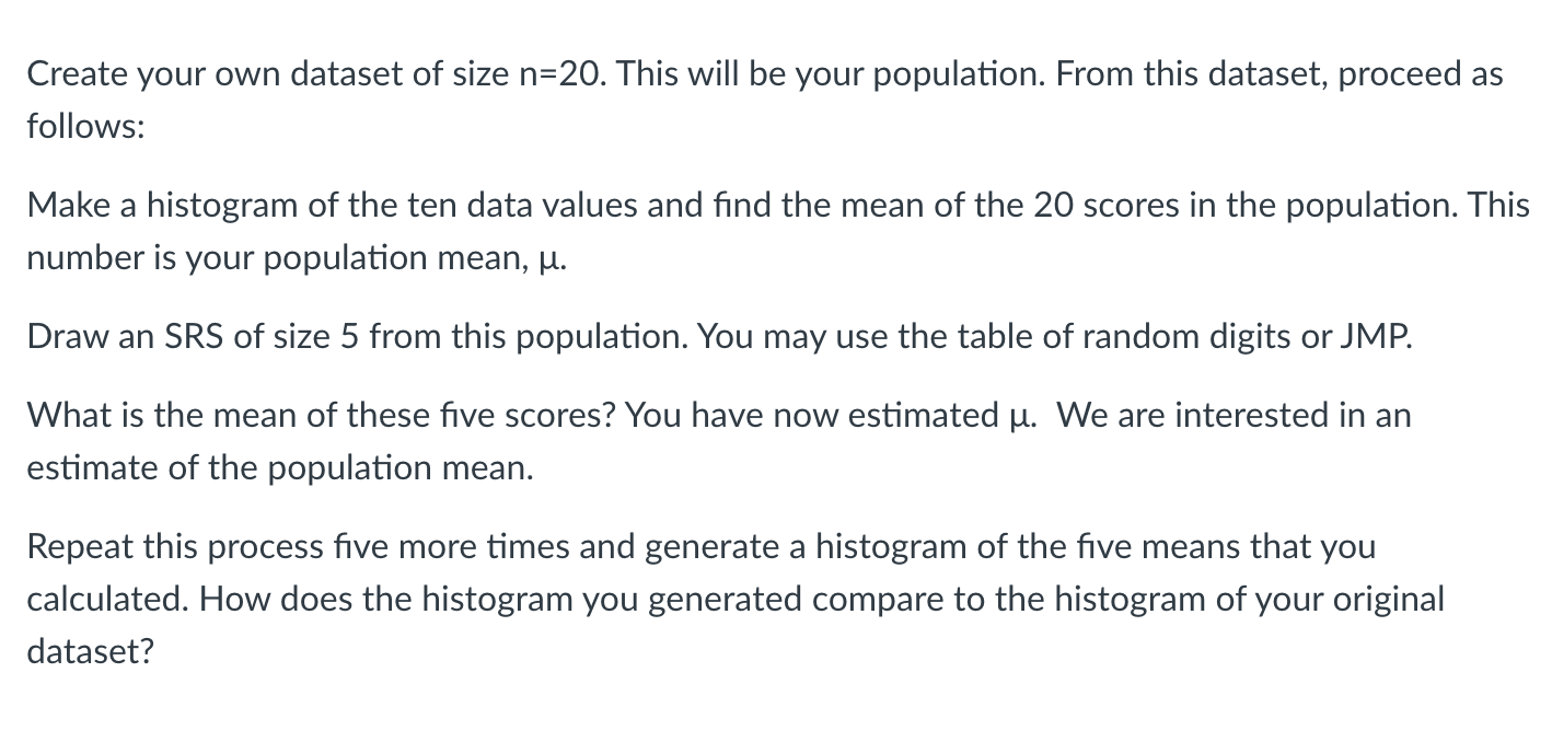 Solved Create your own dataset of size n=20. This will be | Chegg.com