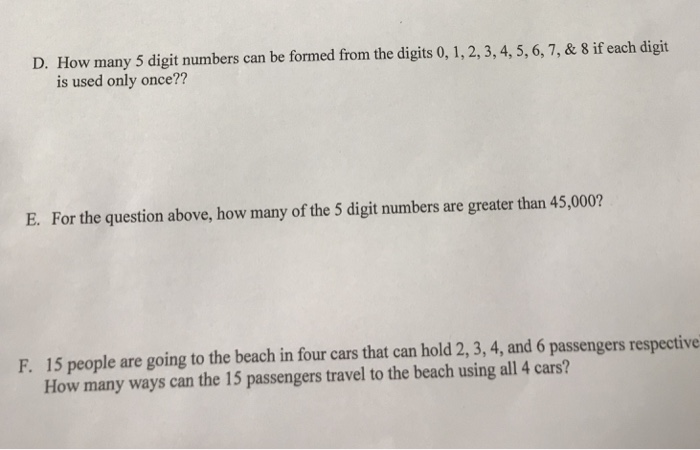 Solved D. How many 5 digit numbers can be formed from the | Chegg.com