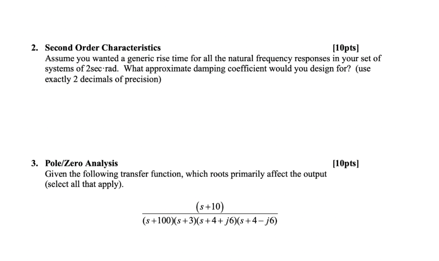 Solved 2. Second Order Characteristics [10pts] Assume you | Chegg.com