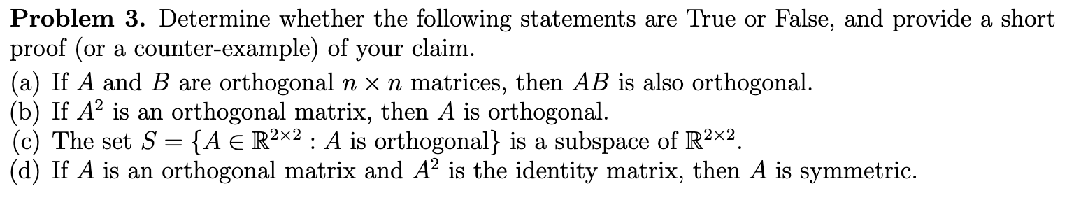 Solved Problem 3. Determine whether the following statements | Chegg.com