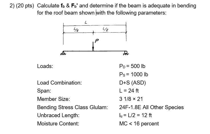 Solved 2) (20 pts) Calculate fb & Fo' and determine if the | Chegg.com