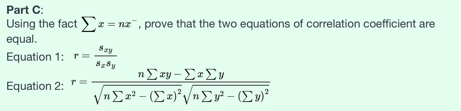 Solved Part C: Using the fact ∑x=nx−, prove that the two | Chegg.com