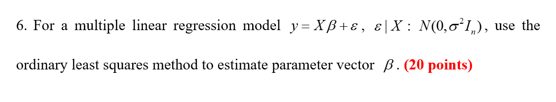 6. For a multiple linear regression model | Chegg.com