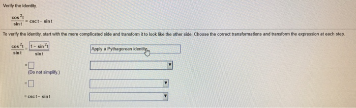 Solved Verify the identity cos t sint CSCt- sint To verify | Chegg.com