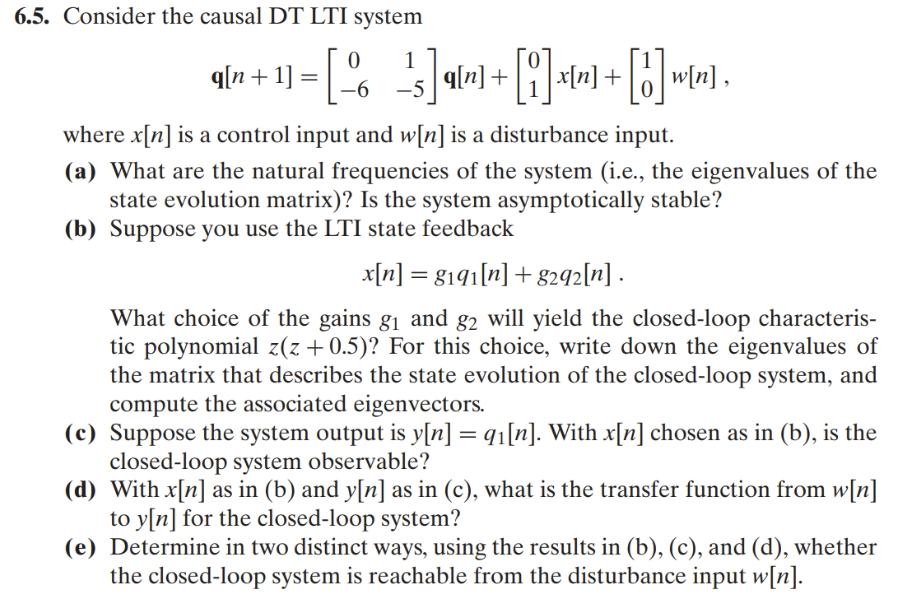 Solved 6.5. Consider the causal DT LTI system | Chegg.com