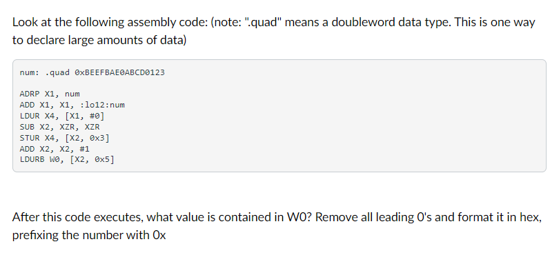 Solved Look at the following assembly code: (note: ".quad" | Chegg.com
