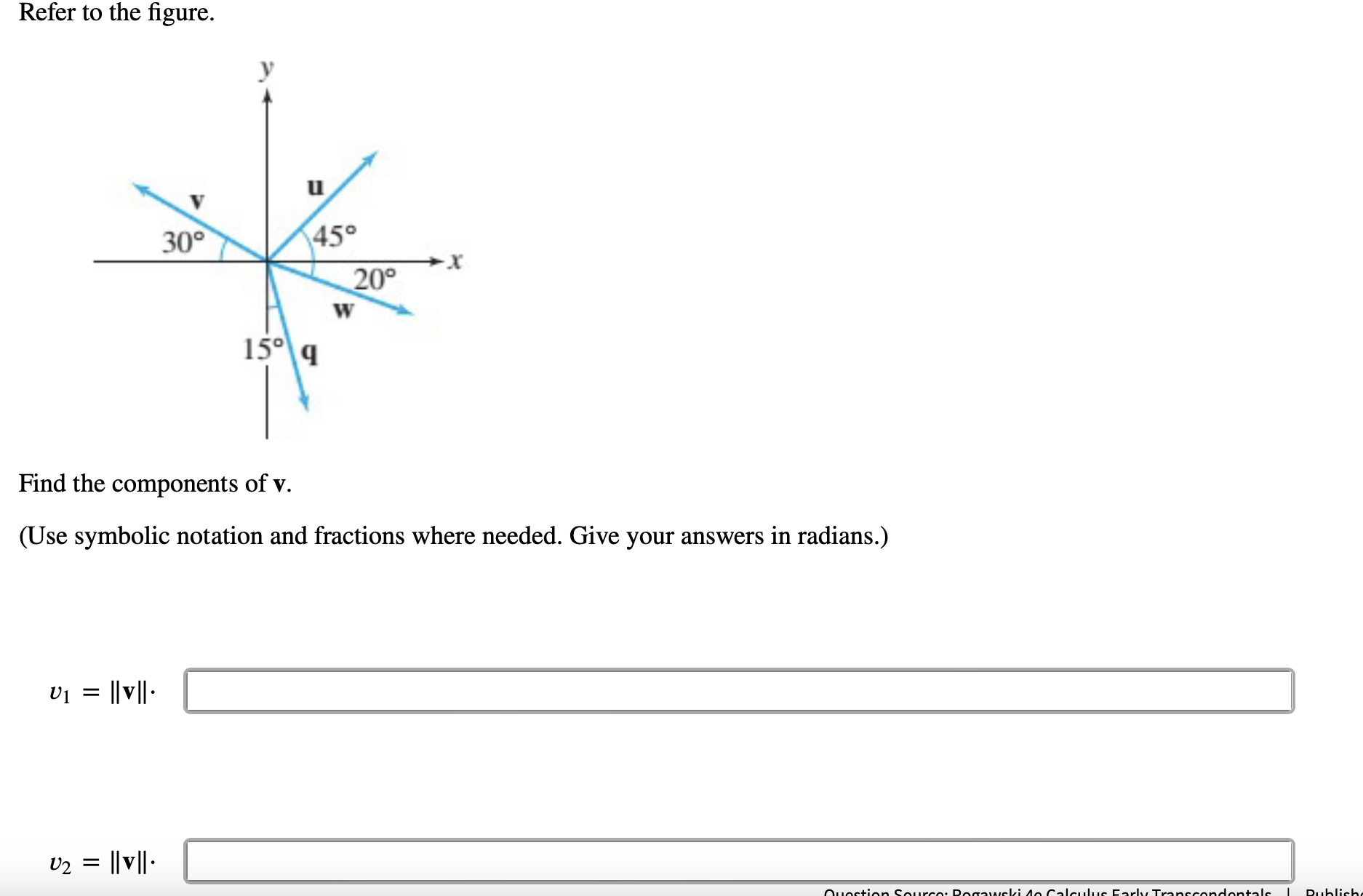 Solved Refer to the figure. Find the components of v. (Use | Chegg.com