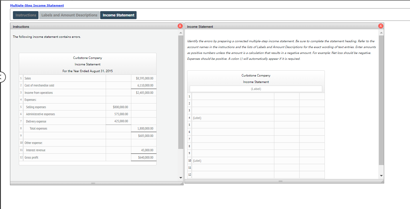 Solved Multiple-Step Income Statement Instructions Labels | Chegg.com