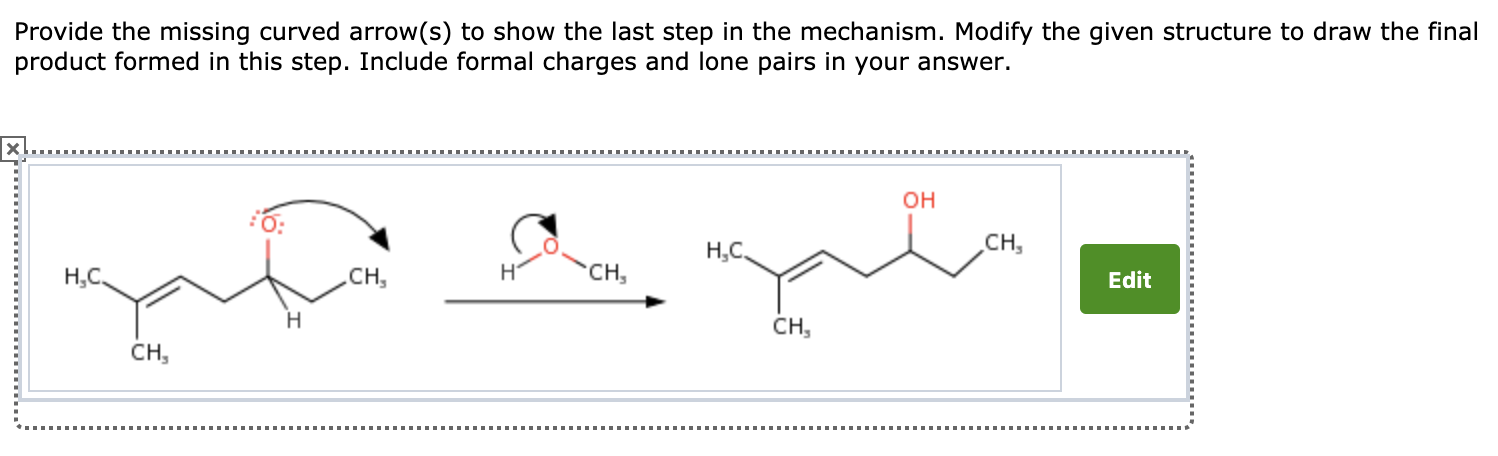 Solved Provide the missing curved arrow(s) to show the last | Chegg.com