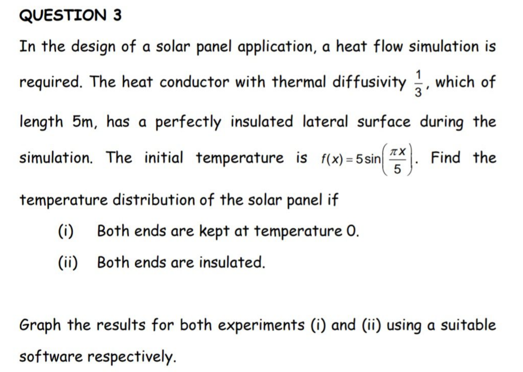 Solved Compile your answer according to the given | Chegg.com