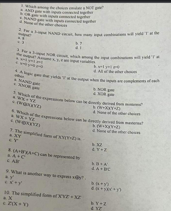 Solved 1. Which among the choices emulate a NOT gate? a. AND | Chegg.com