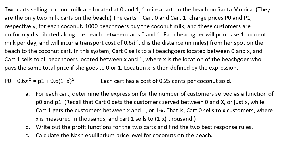 Two carts selling coconut milk are located at 0 and | Chegg.com