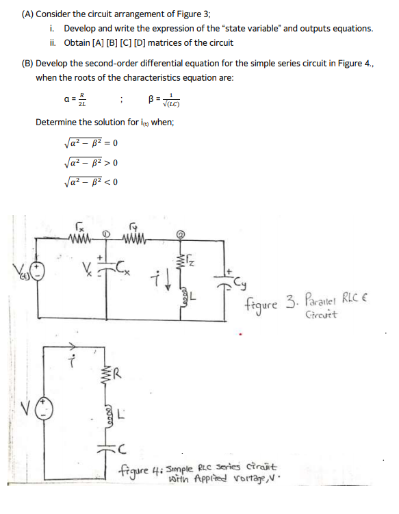Solved (A) Consider the circuit arrangement of Figure 3; i. | Chegg.com