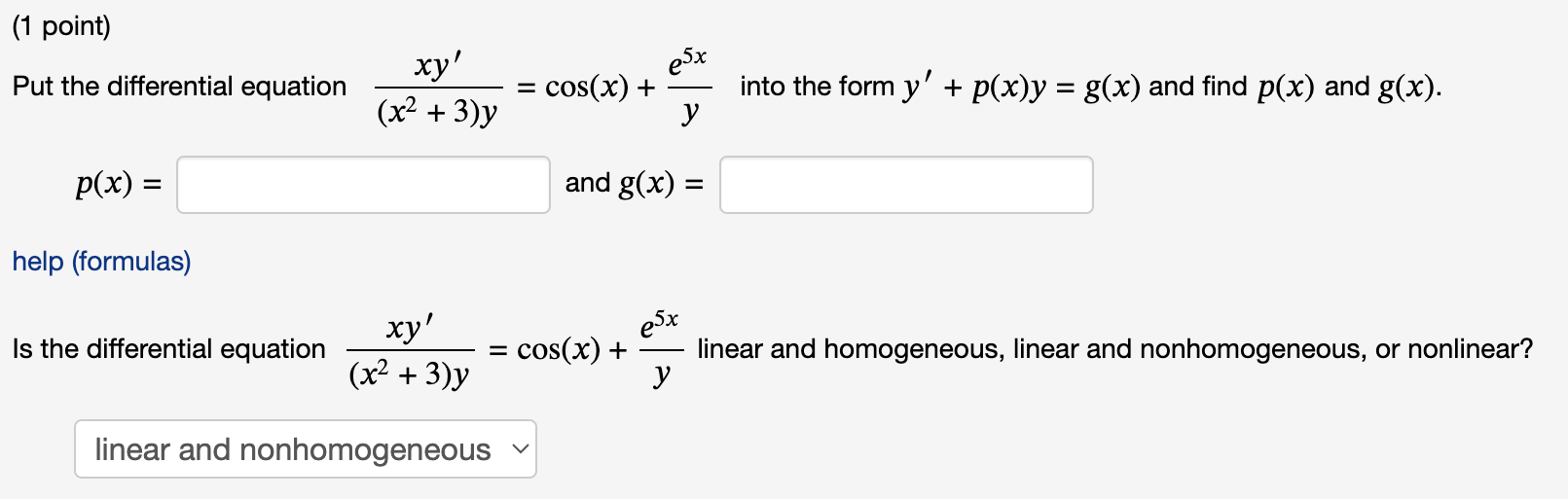Solved (1 ﻿point)Put the differential equation | Chegg.com