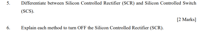 Solved 5. Differentiate between Silicon Controlled Rectifier | Chegg.com