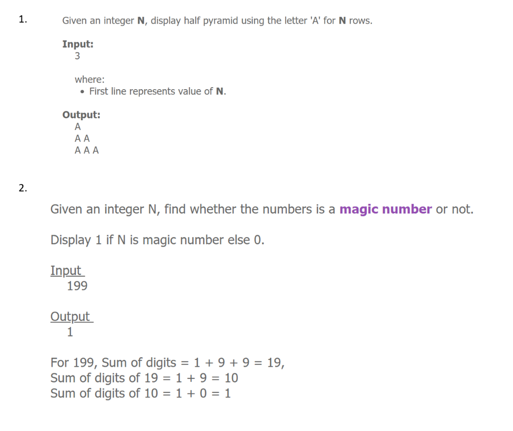Solved 1. Given an integer N, display half pyramid using the | Chegg.com