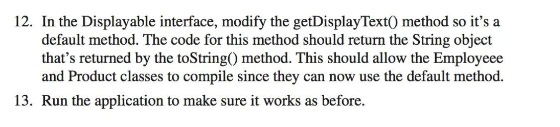 Solved Exercise 9-1 Create and work with interfaces In this | Chegg.com