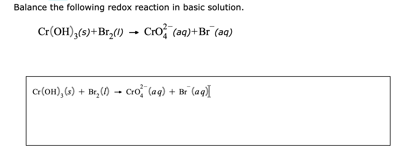 Solved Balance the following redox reaction in basic | Chegg.com
