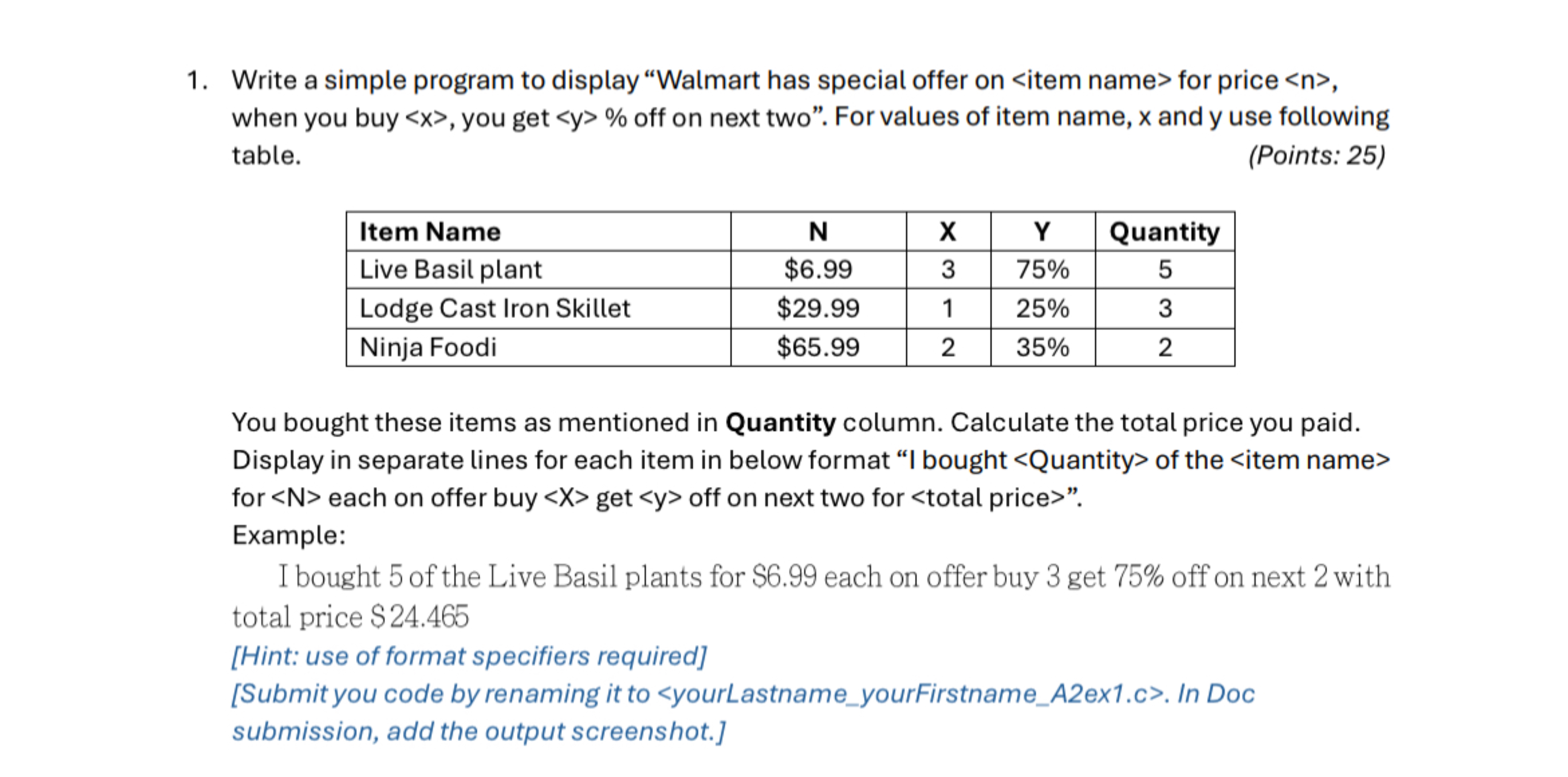 Solved . ﻿Write a simple program using C to display “Walmart | Chegg.com