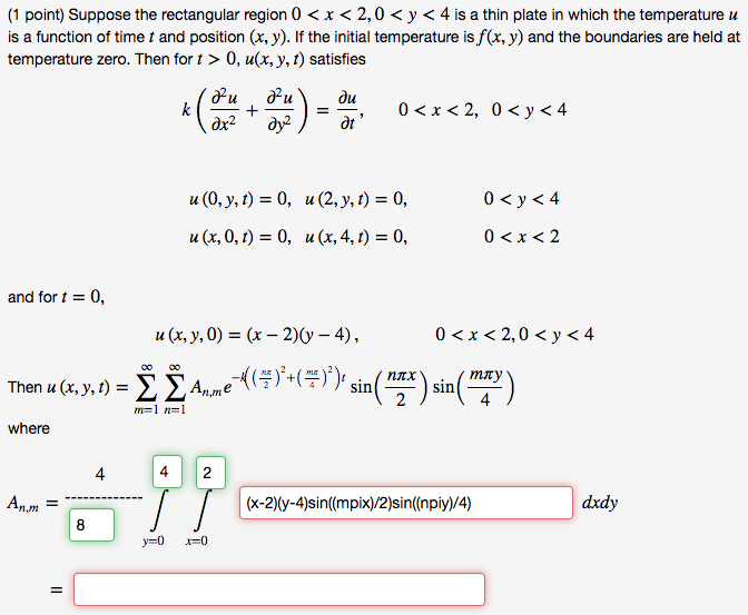 Solved (1 point) Suppose the rectangular region 0 0, u(x, y, | Chegg.com