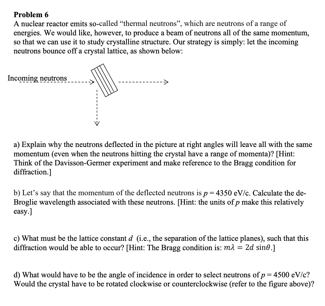 Solved A nuclear reactor emits so-called “thermal neutrons”, | Chegg.com