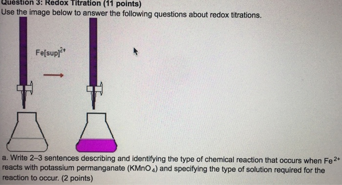 Solved Question 3: Redox Titration (11 points) Use the image | Chegg.com