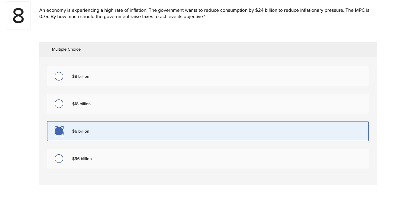 Solved 8 An economy is experiencing a high rate of | Chegg.com