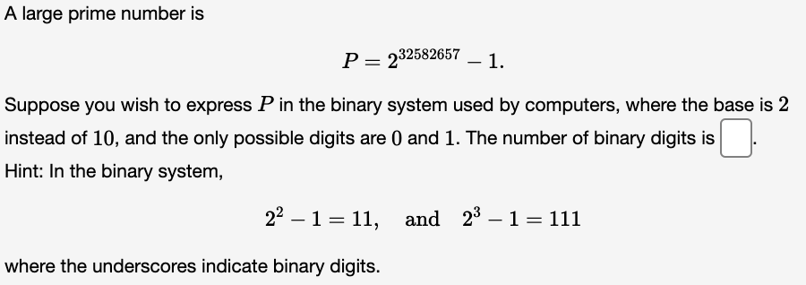 Solved A large prime number is P= 232582657 = 1. Suppose you | Chegg.com