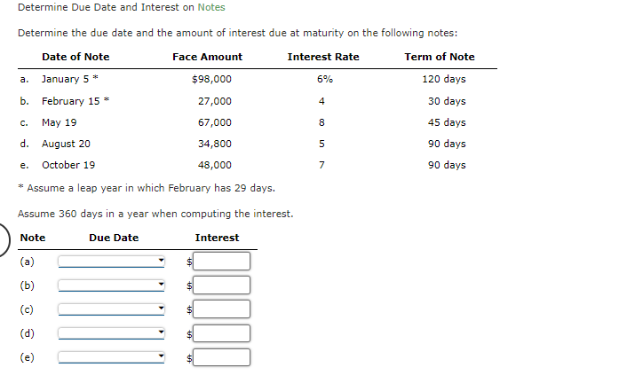 Solved Determine Due Date and Interest on Notes Determine | Chegg.com