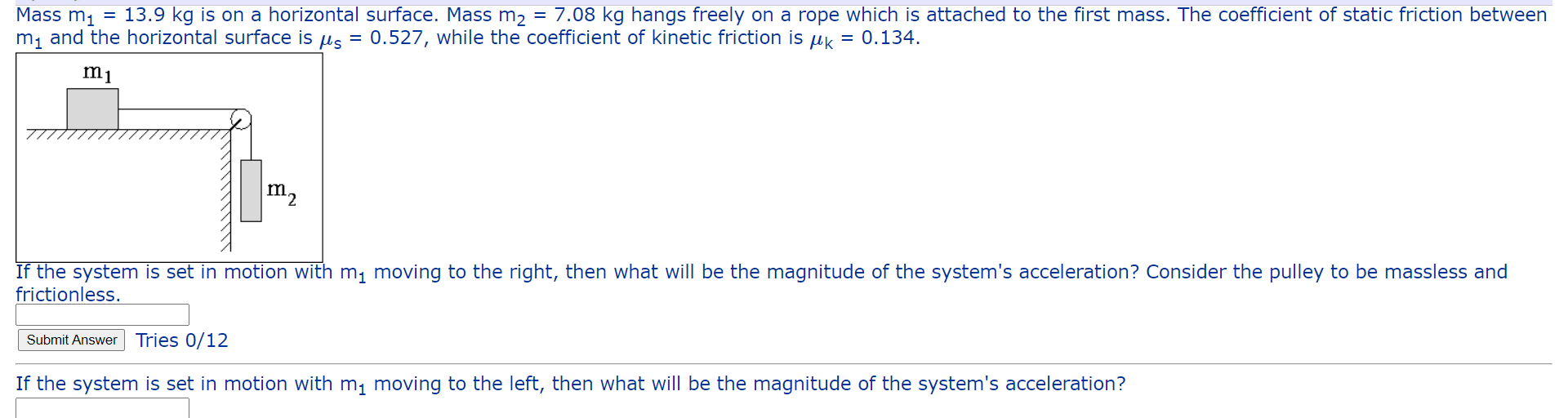 Solved Mass m1=13.9 kg is on a horizontal surtace. Mass | Chegg.com