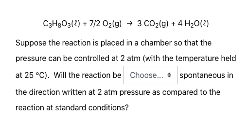 Solved C3H803(e) + 7/2 O2(g) + 3 CO2(g) + 4H2O(l) Suppose | Chegg.com