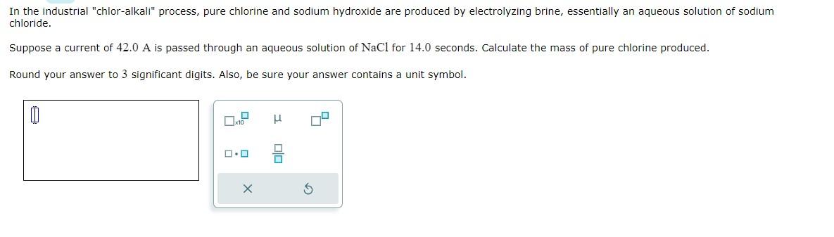 Solved In the industrial "chlor-alkali" process, pure | Chegg.com