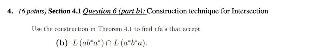 Solved (6 points) Section 4.1 Question 6 (part b): | Chegg.com