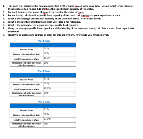 Solved 1. For each trial calculate the heat gained or lost | Chegg.com