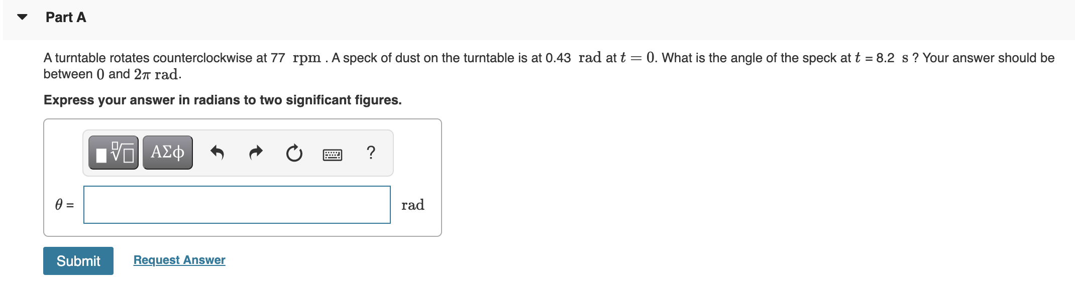 Solved Part A A Turntable Rotates Counterclockwise At 77 Rpm