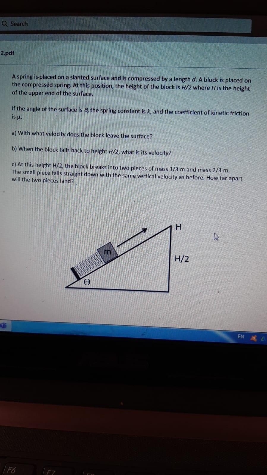 Solved Q Search 2.pdf A spring is placed on a slanted | Chegg.com