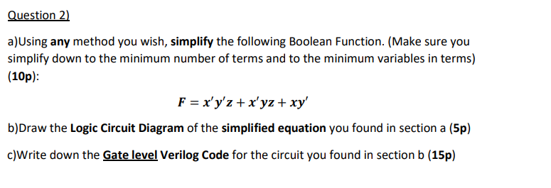 Solved Question 2) a)Using any method you wish, simplify the | Chegg.com