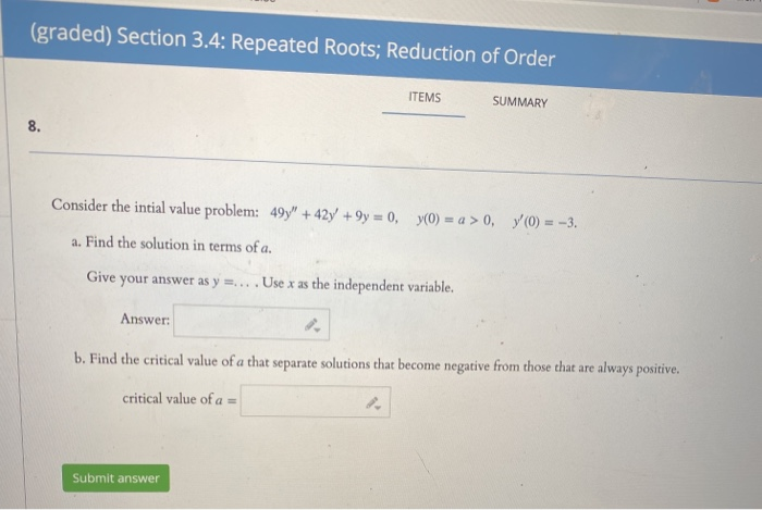 Solved (graded) Section 3.4: Repeated Roots; Reduction of | Chegg.com