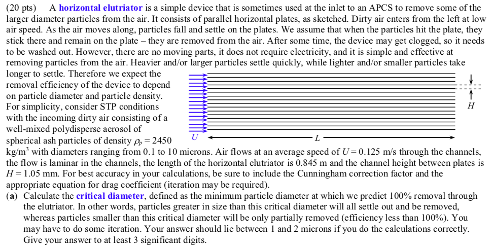 (20 pts) A horizontal elutriator is a simple device | Chegg.com