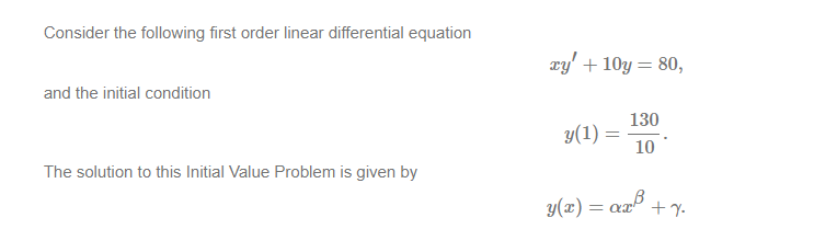 Solved Consider the following first order linear | Chegg.com