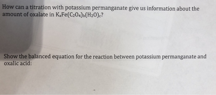 Solved How can a titration with potassium permanganate give | Chegg.com
