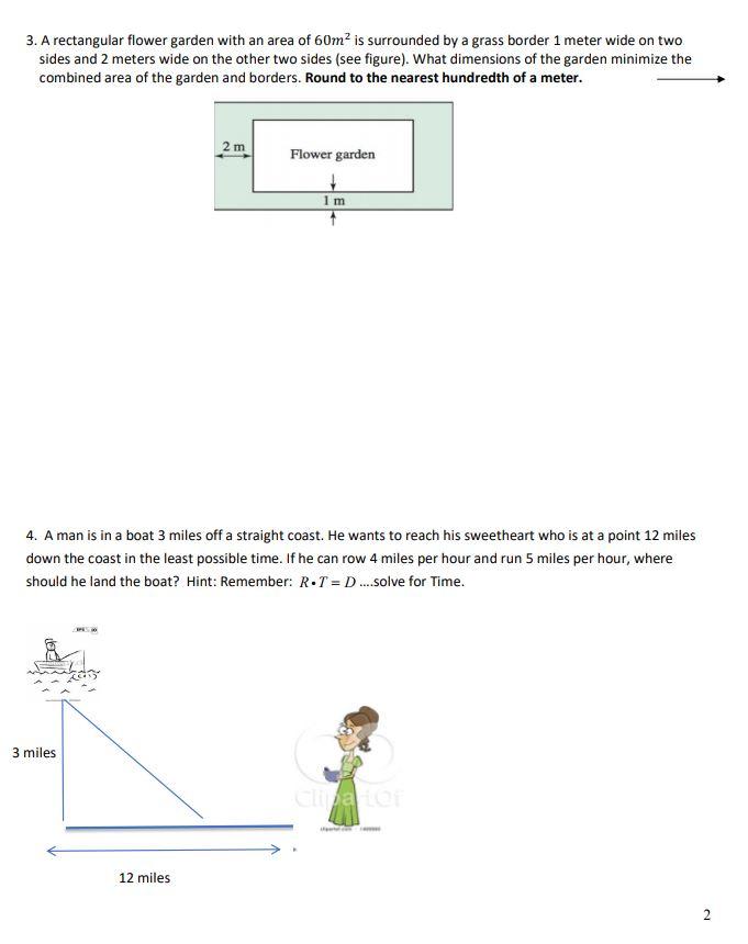 Solved 3. A rectangular flower garden with an area of 60m² | Chegg.com