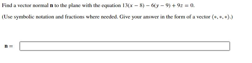 Solved Write the equation of the plane with normal vector n | Chegg.com