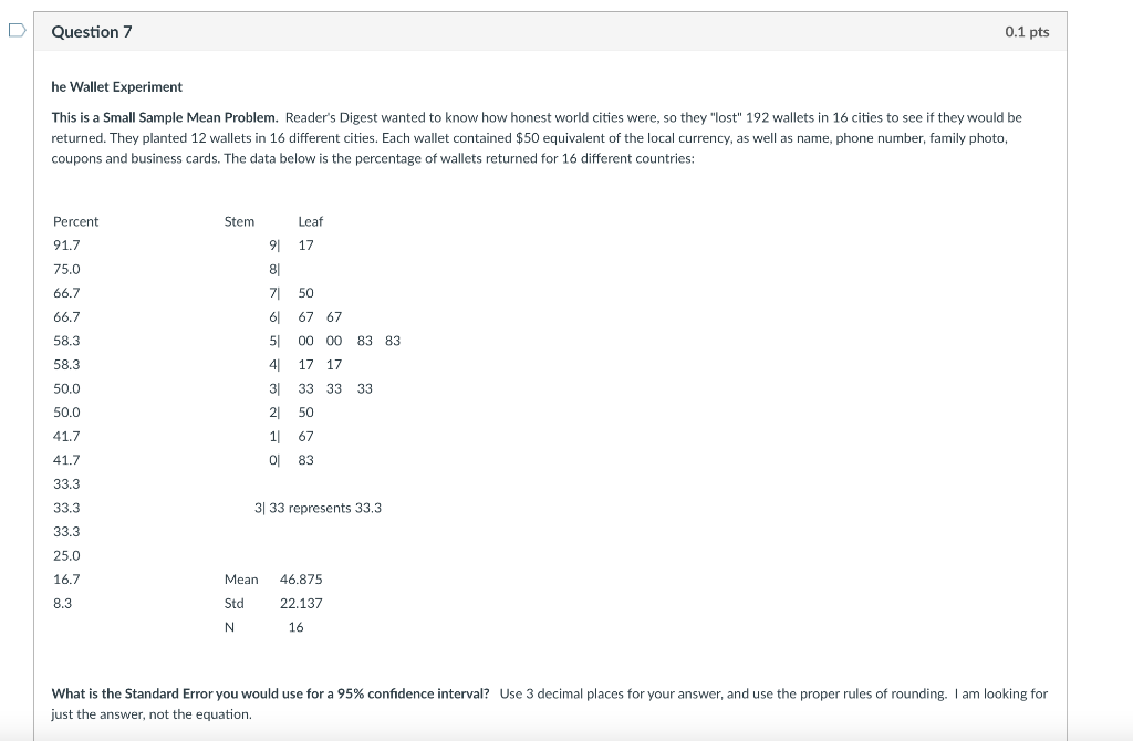 Solved D Question 7 0.1 pts he Wallet Experiment This is a | Chegg.com