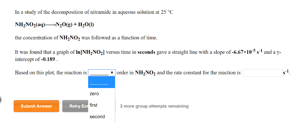 Solved In a study of the decomposition of nitramide in | Chegg.com