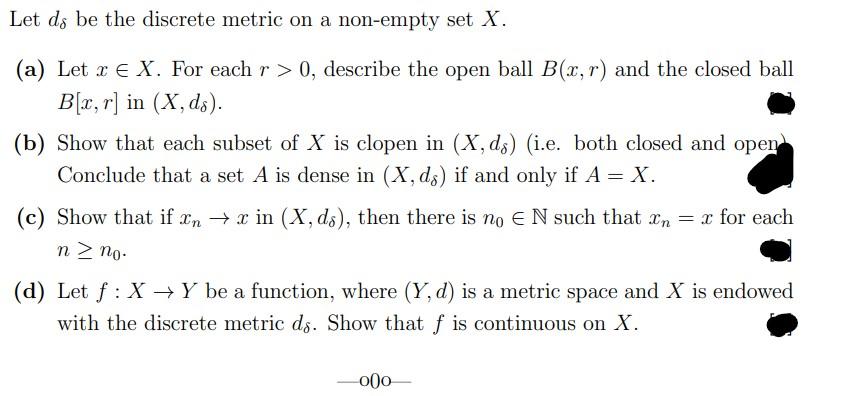 Solved Let ds be the discrete metric on a non-empty set X. | Chegg.com