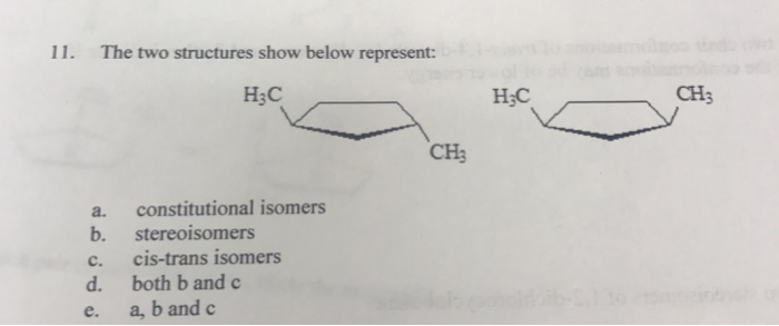 Solved 1I. The two structures show below represent: H3C CH3 | Chegg.com