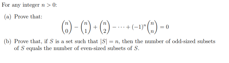 Solved For any integer n >0: (a) Prove that: 12 n n (0) - () | Chegg.com